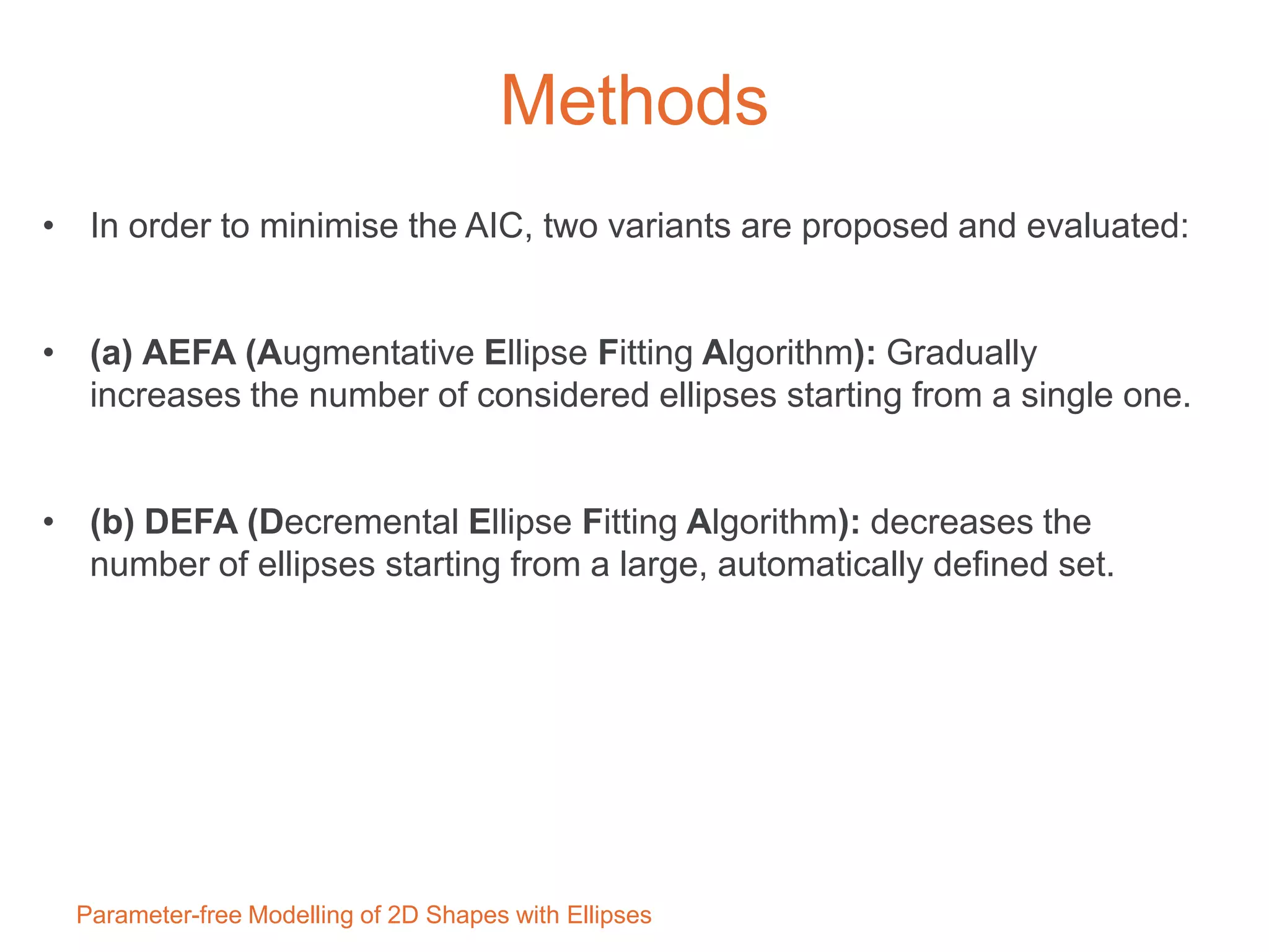 Parameter-free Modelling of 2D Shapes with Ellipses | PPT