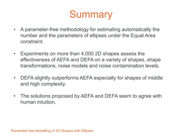 Parameter-free Modelling of 2D Shapes with Ellipses | PPT