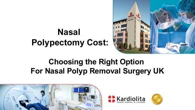 Nasal Polyp Removal Cost