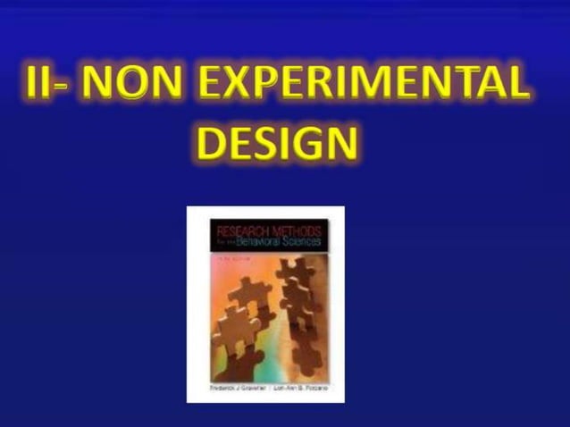 Experimental and non experimental research | PPTX