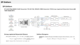 [PR-358] Training Differentially Private Generative Models with Sinkhorn Divergence | PPT