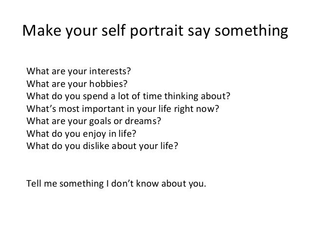 Self Portrait Presentation