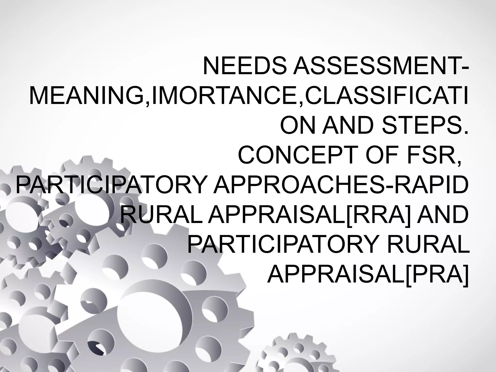Understanding Needs Assessments: Types, Steps & Participatory ...