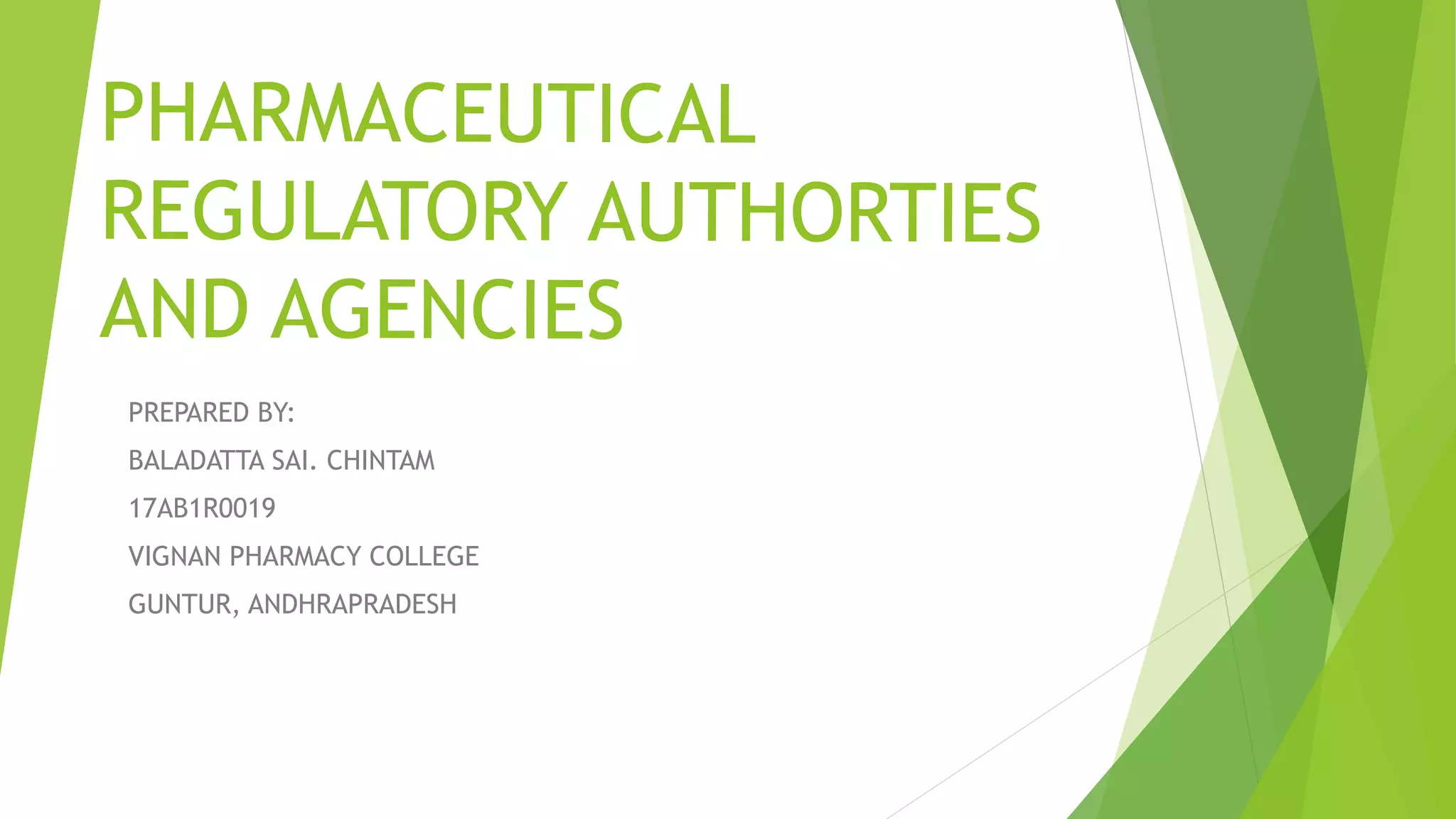 Pharmaceutical regulatory authorities and agencies | PPTX