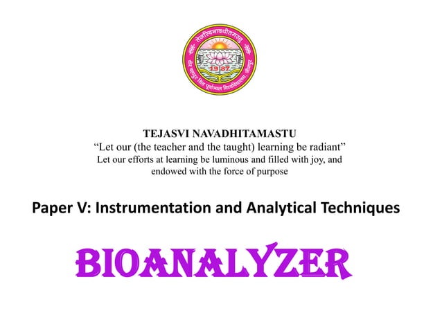 Prabhakar singh ii sem-paper v-bioanalyzer | PPT