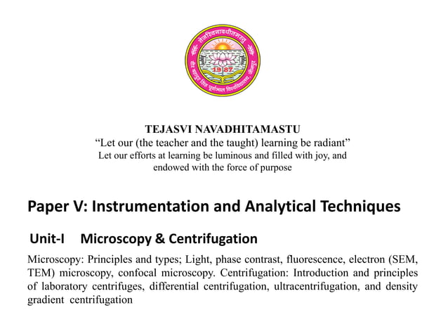 Prabhakar singh ii sem-unit i-microscopy and centrifugation | PPT