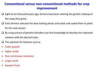 Prabhat MBB-602 Conventional versus non-conventional methods for crop ...