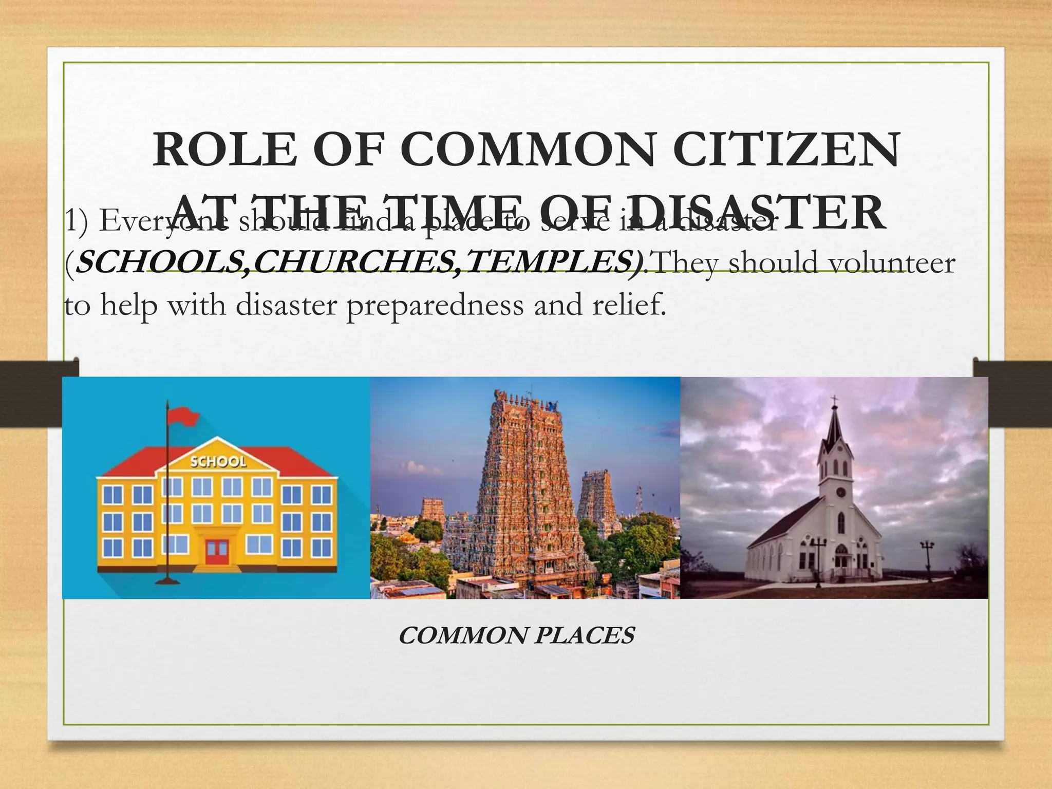 ROLE OF COMMON CITIZEN IN DISASTER RESPONSE-PRABHU | PPT