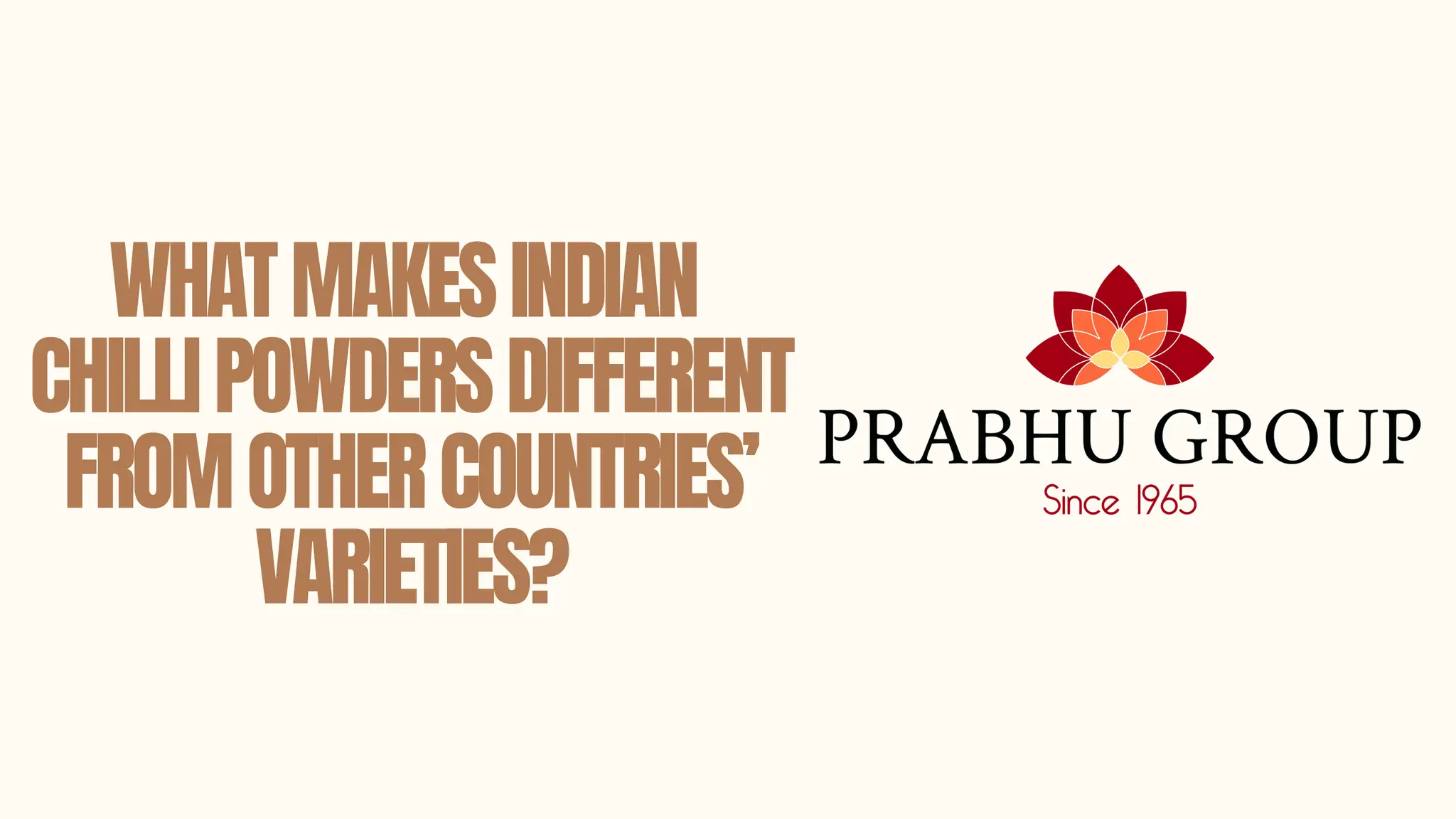 What Makes Indian Chilli Powders Different from Other Countries' Varieties? | PDF