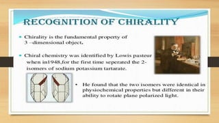 concept of chirality and concept of pro chirality | PPTX
