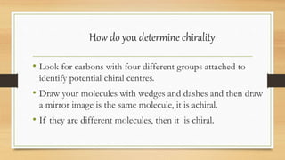 concept of chirality and concept of pro chirality | PPTX