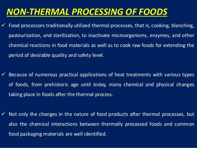 Packaging for non thermal processed food