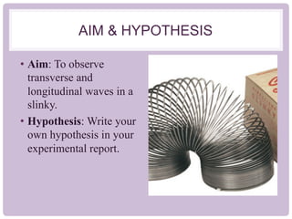 Prac - Waves in a slinky | PDF