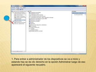 Administrador de dispositivos | PPTX