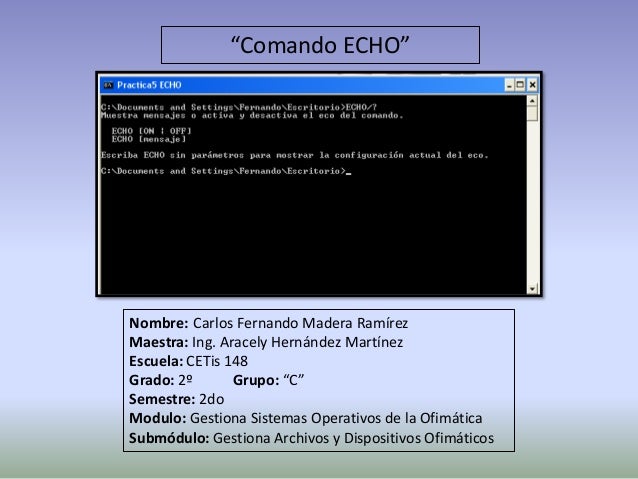 Uso del comando ECHO (Practica 5)