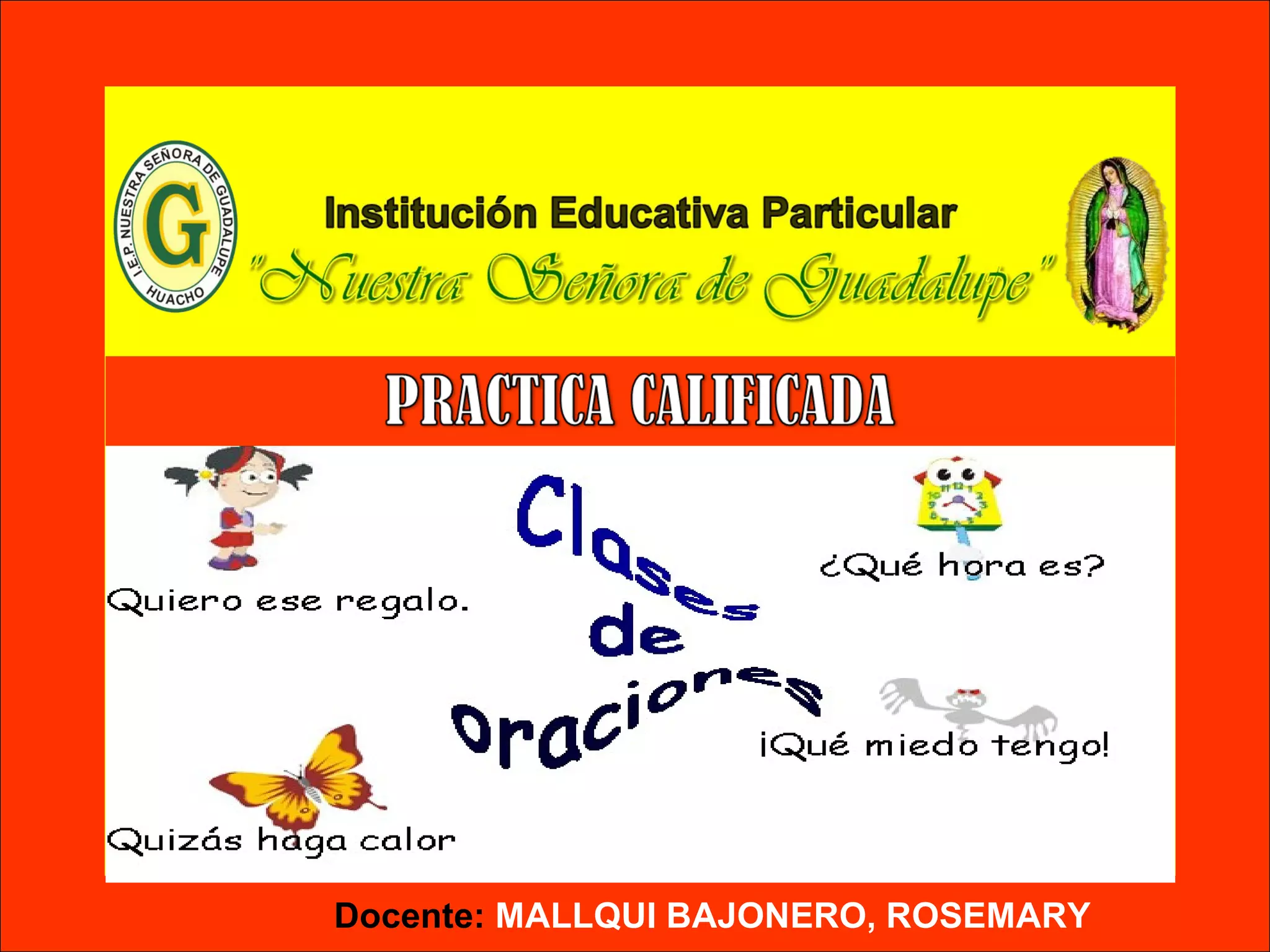Practica calificada modificada oracion frase y clases de oraciones | PPT