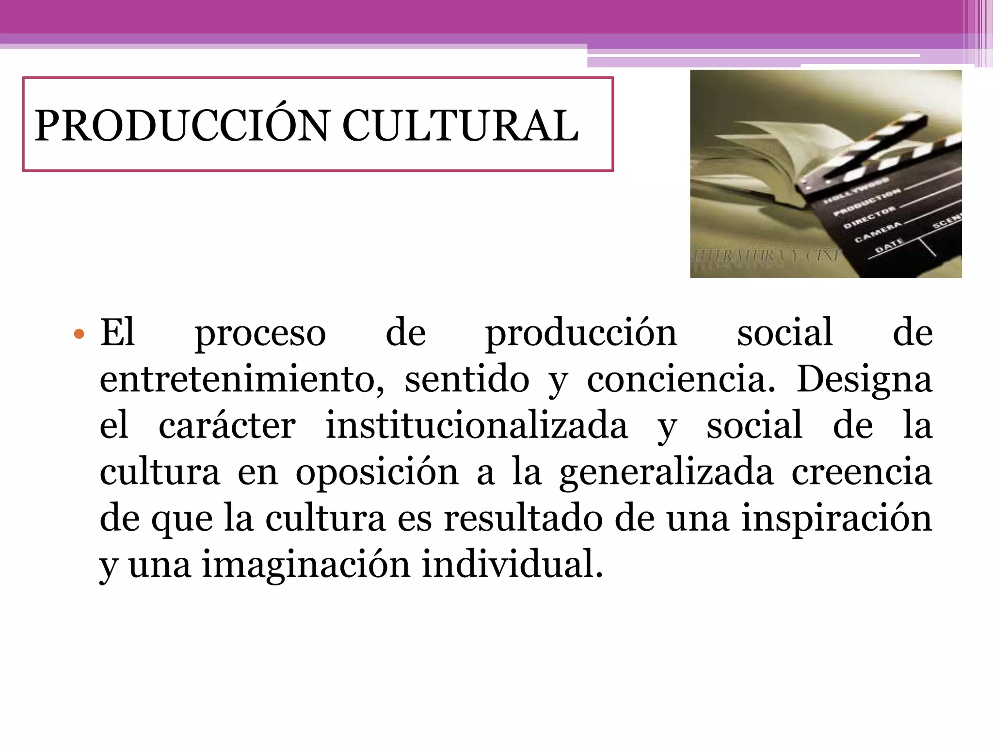 Practica de produccion cultural 2 | PPT