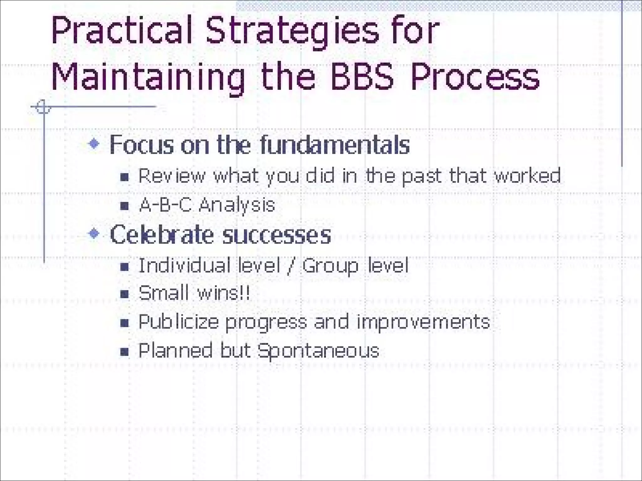 Practical & Proven Strategies for Maintaining the Behavioral Safety ...