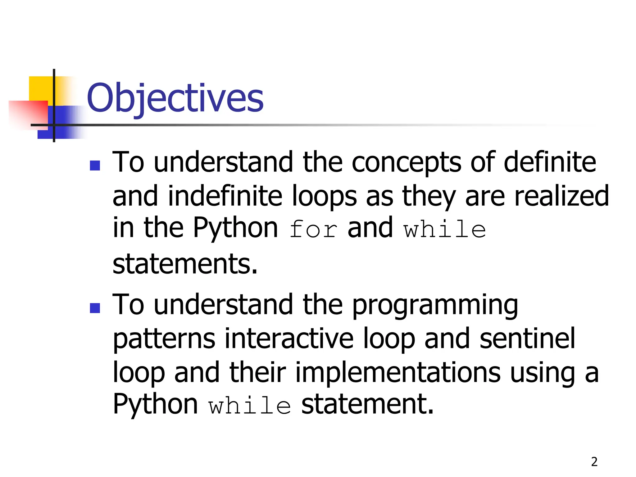 Python Programming Introduction - Loops & Boolean | PPT Python Programming Introduction - Loops & Boolean | PPT