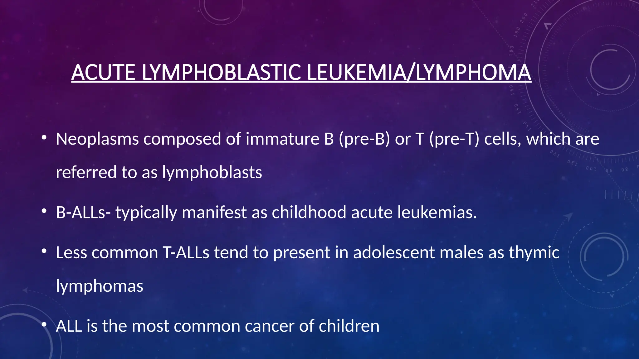PRACTICAL- Acute lymphoblastic lymphoma/ leukemia, AML.pptx