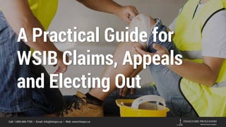 Practical guide for WSIB claims, appeals and electing out | PPT | Free ...