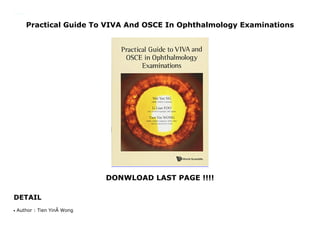 Practical Guide To VIVA And OSCE In Ophthalmology Examinations | PDF