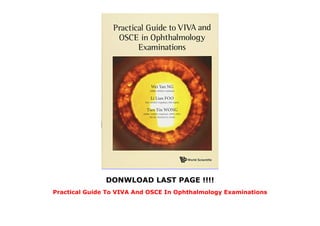 Practical Guide To VIVA And OSCE In Ophthalmology Examinations | PDF