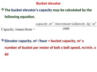 Practical 13 Determination of Capacity of a bucket conveyor and its ...
