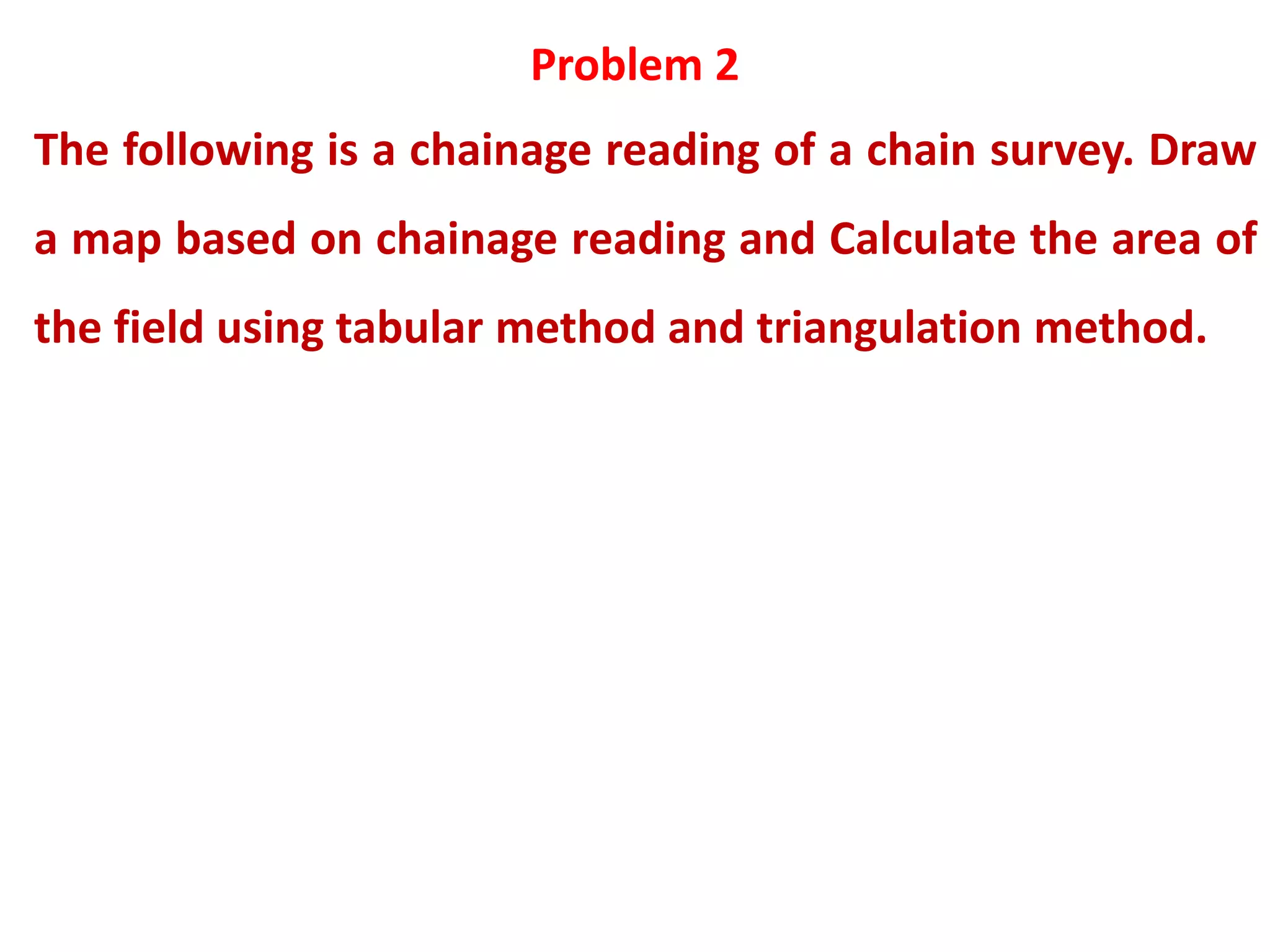 Practical 2 Chain and Compass Surveying - Computation of areas.ppt