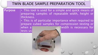Texture analyzer and its accessories | PPTX