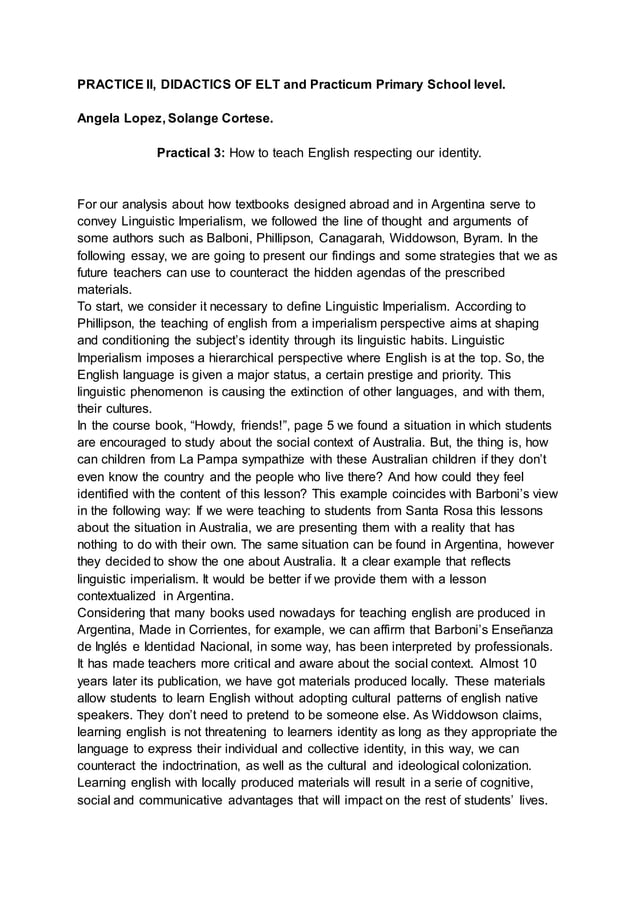 Practical 3 how to teach english respecting our identity. angela lopez ...