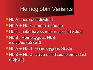 Hemoglobin Electrophoresis (Biochemistry) | PPT