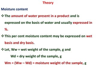 Practical 7 Determination of Moisture content by indirect method.ppt