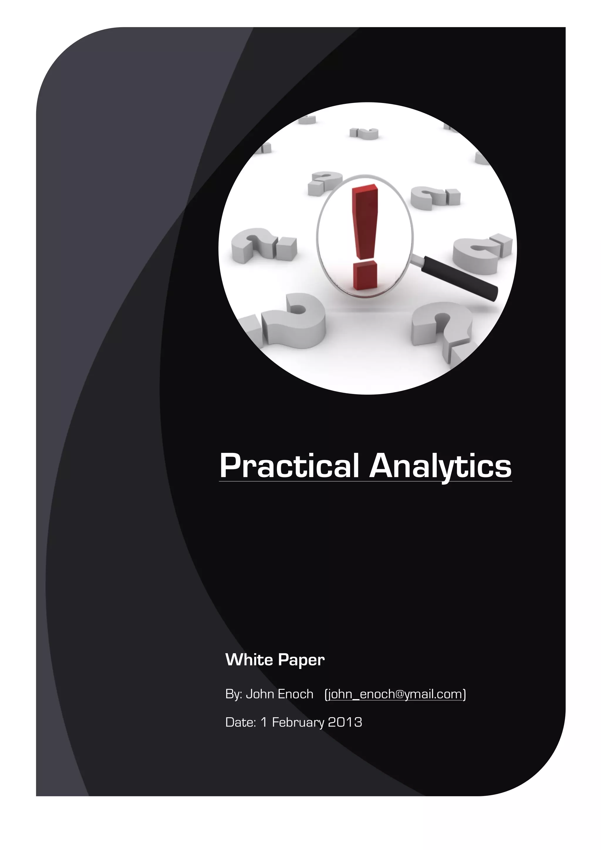 Practical analytics john enoch white paper | PDF