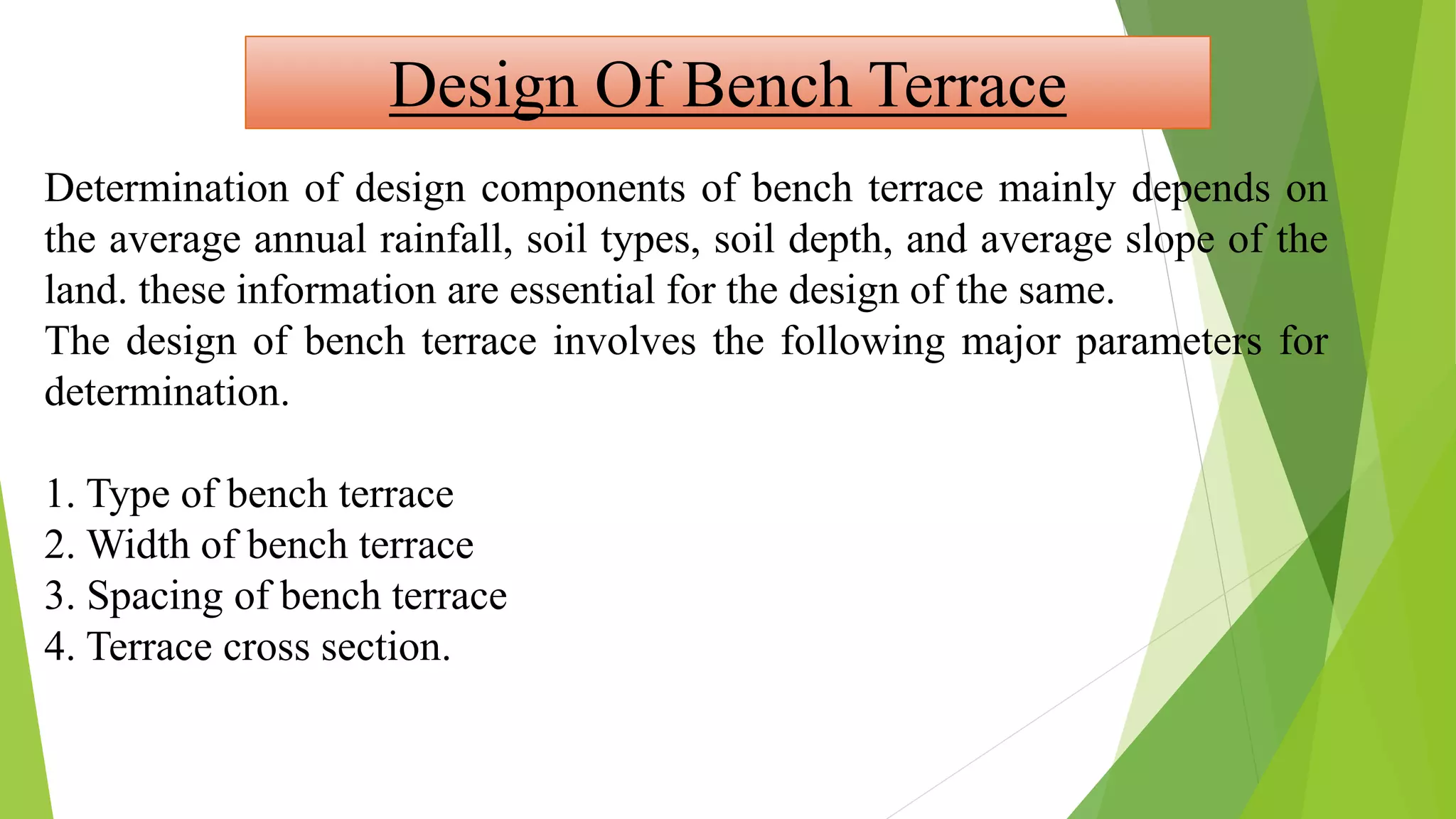 PRACTICAL AND DESIGN ASPECTS OF TERRACING (2)-4.pptx