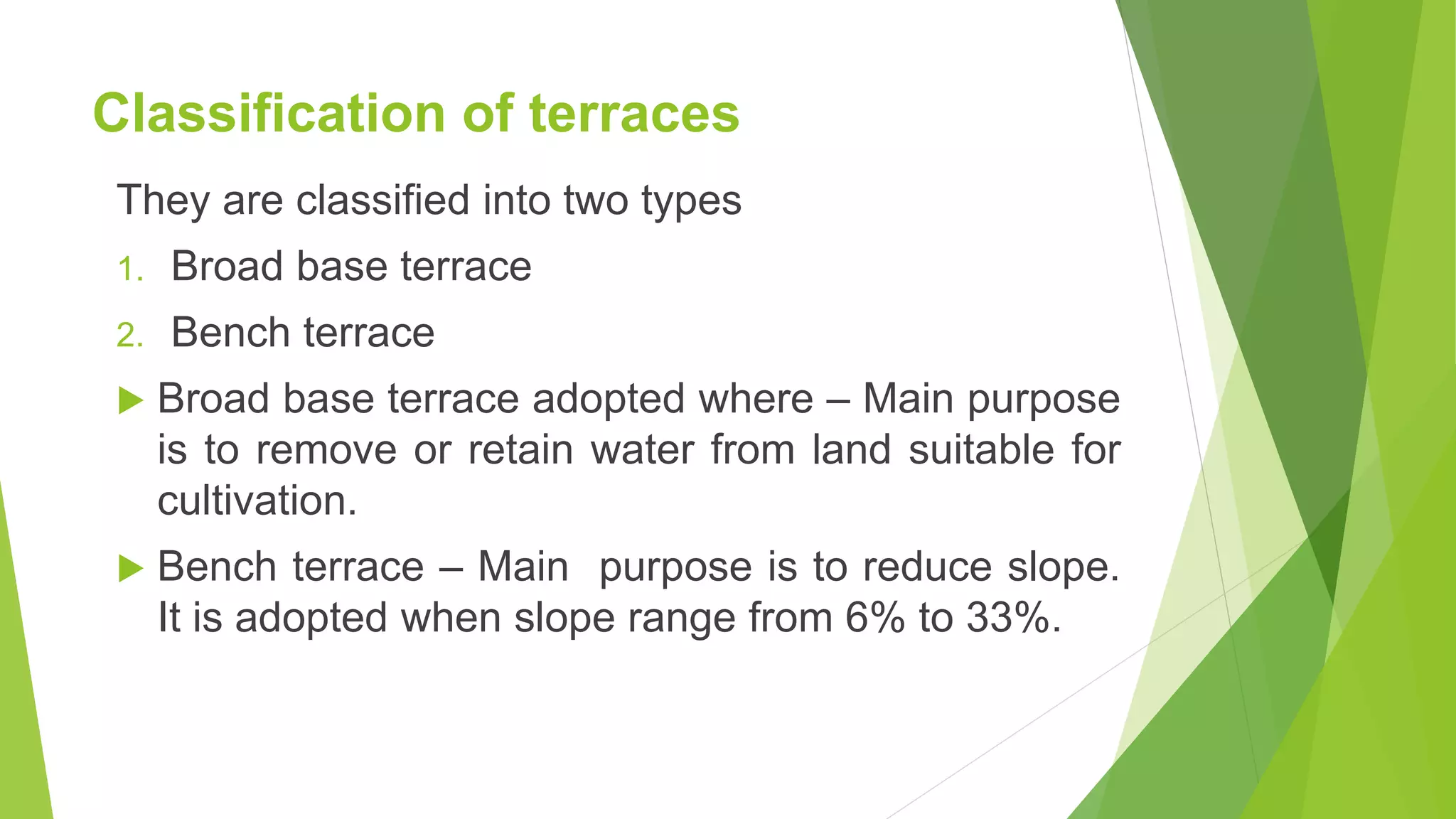 PRACTICAL AND DESIGN ASPECTS OF TERRACING (2)-4.pptx
