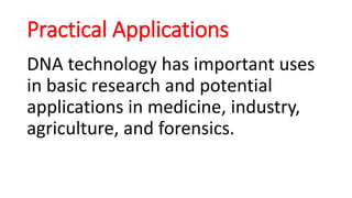 Practical application of dna technology | PPTX