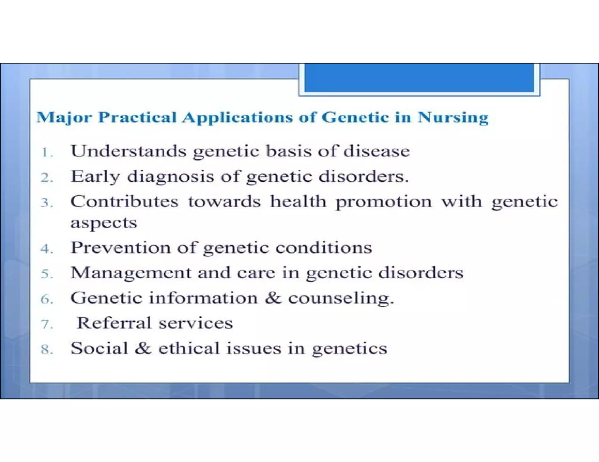 practical application of genetics in nursing OM VERMA 2022 slide.pdf