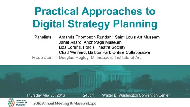 2016 Practical Approaches to Digital Strategy Planning - AAM | PPT