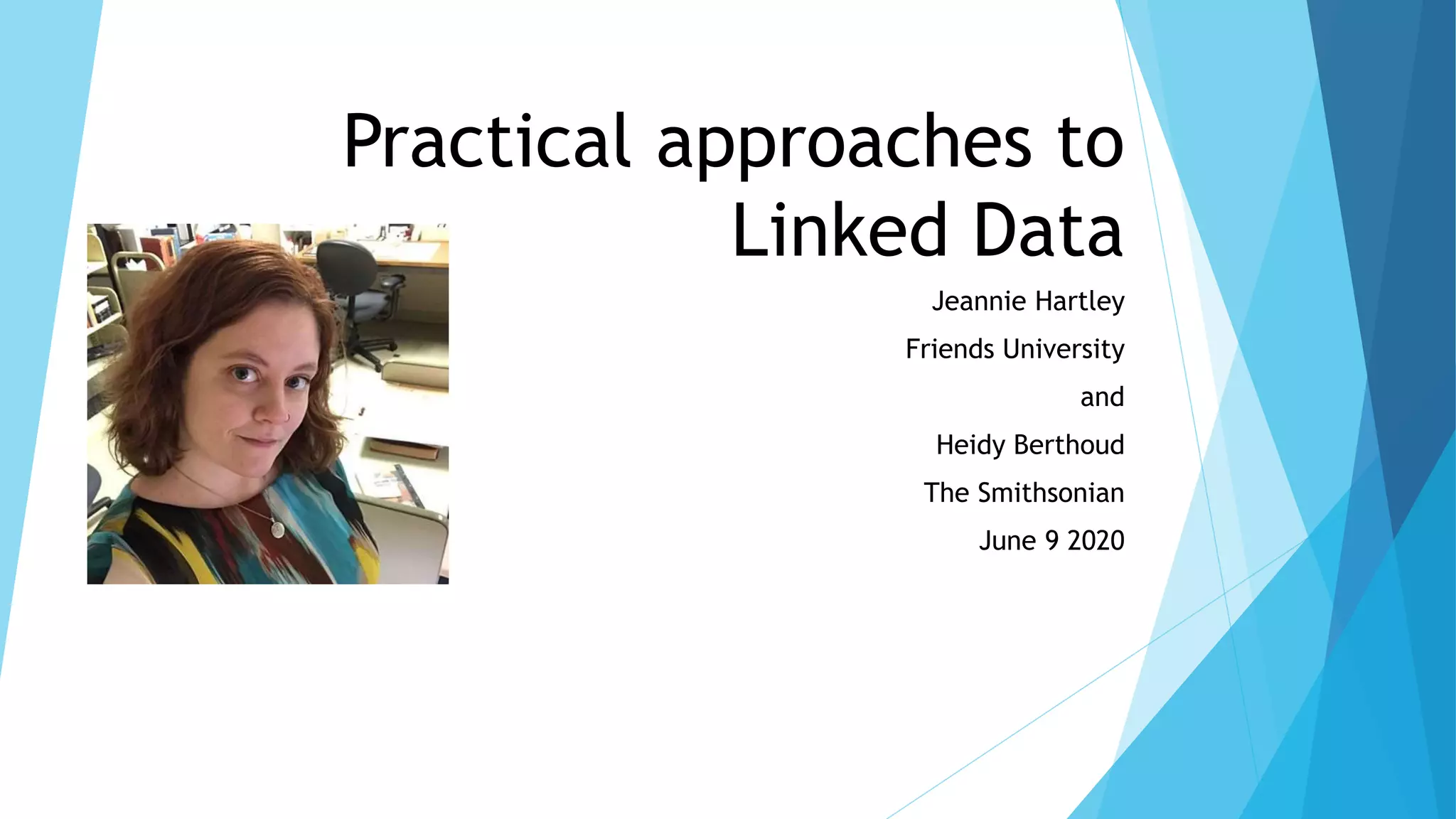 Practical approaches to linked data | PPT