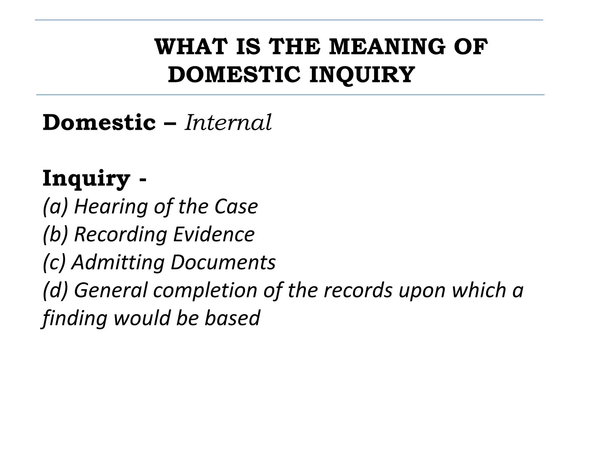 Practical Approach In Handling Domestic Inquiry | PPTX
