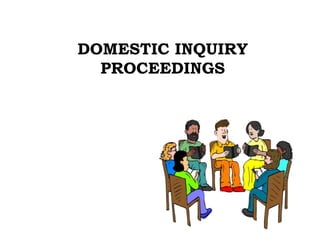 Practical Approach In Handling Domestic Inquiry | PPTX