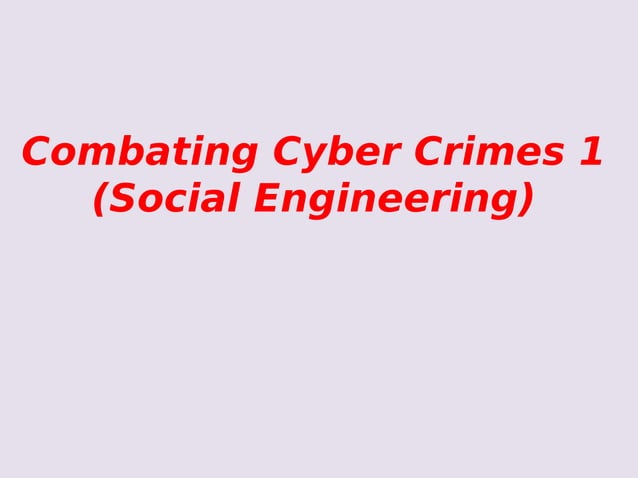 Practical approach to combating cyber crimes | PDF