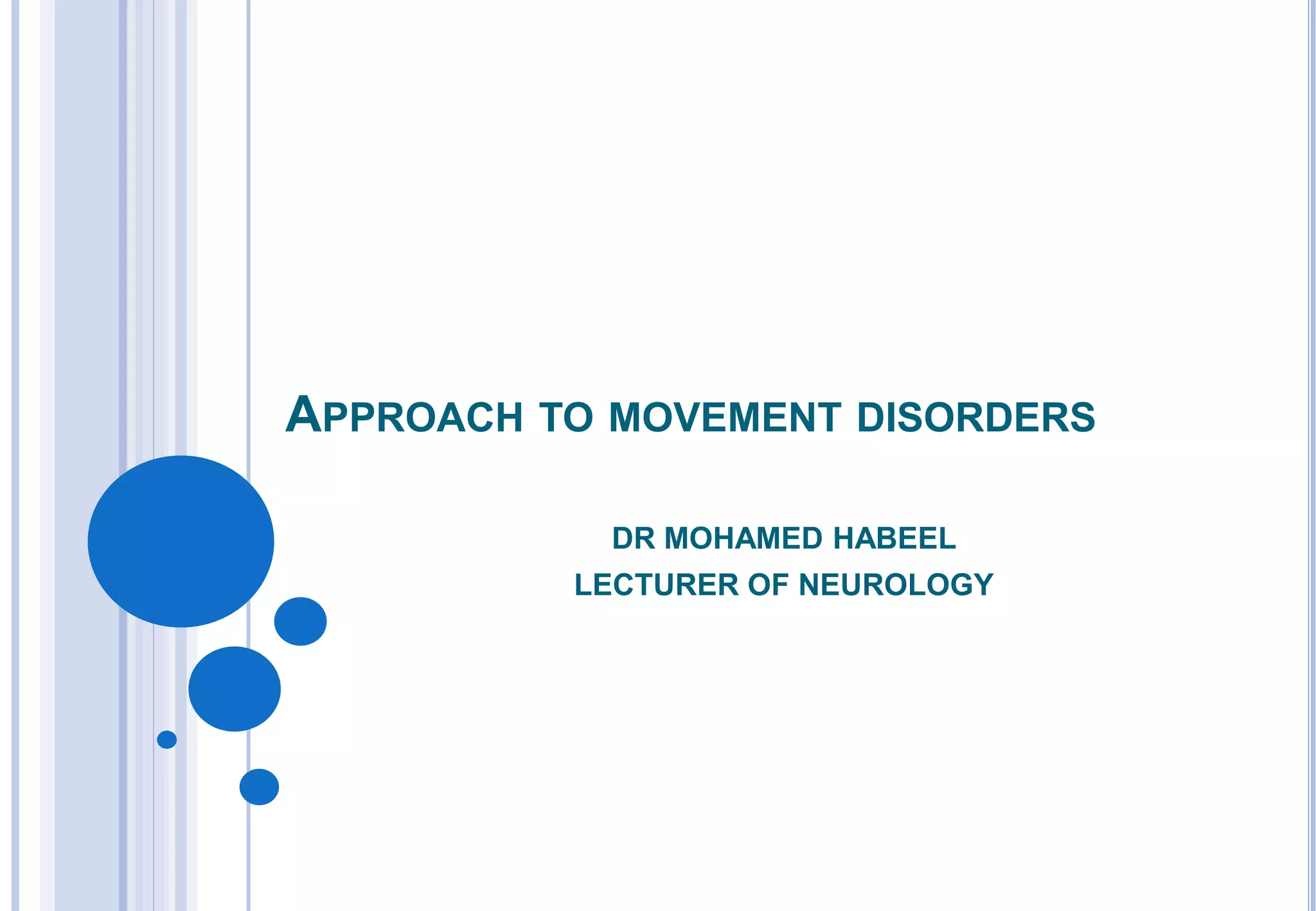 practical approach to movement disorders by M.Habeel.pdf