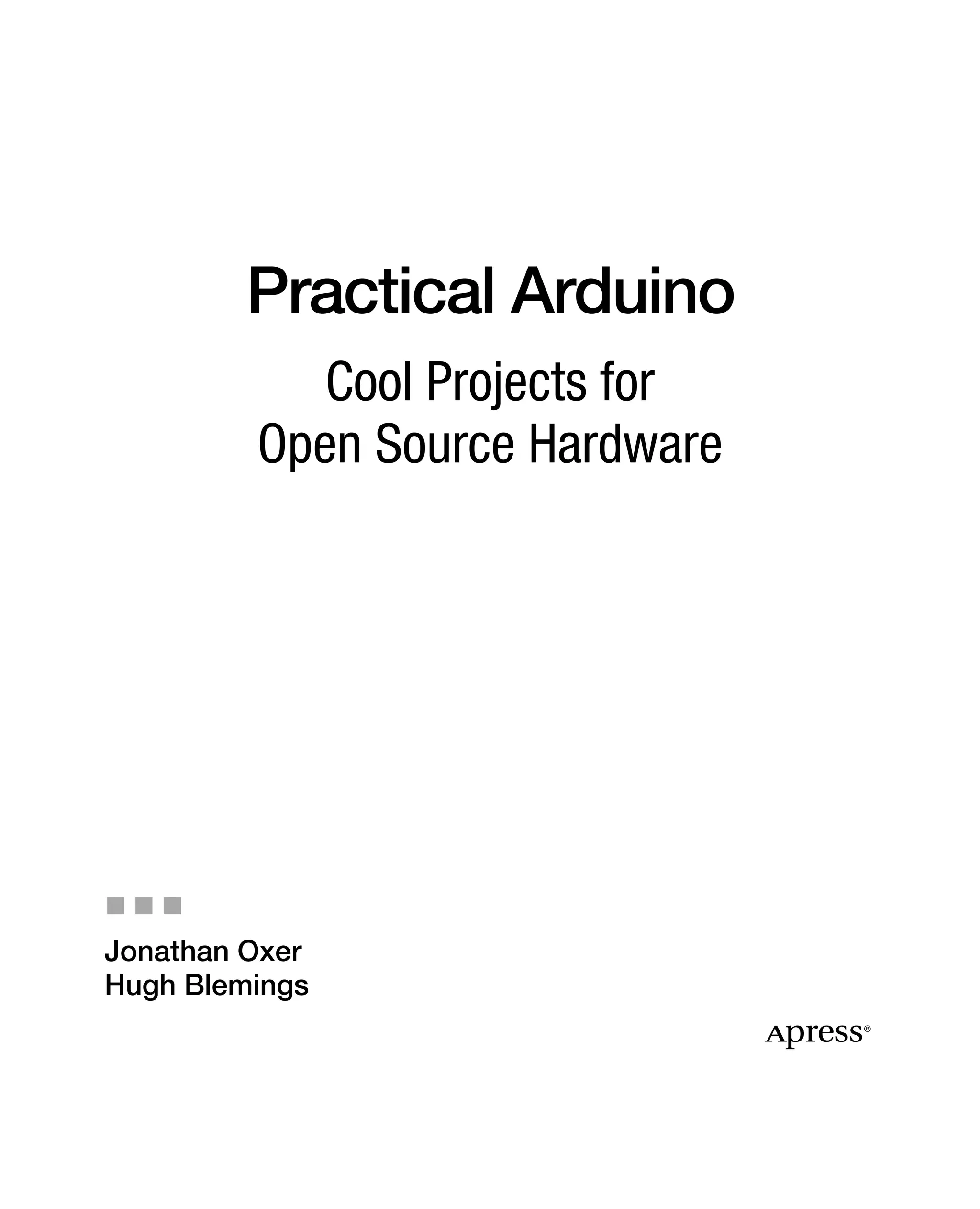 Practical Arduino Cool Projects For Open Source Hardware Pdfdrive Pdf