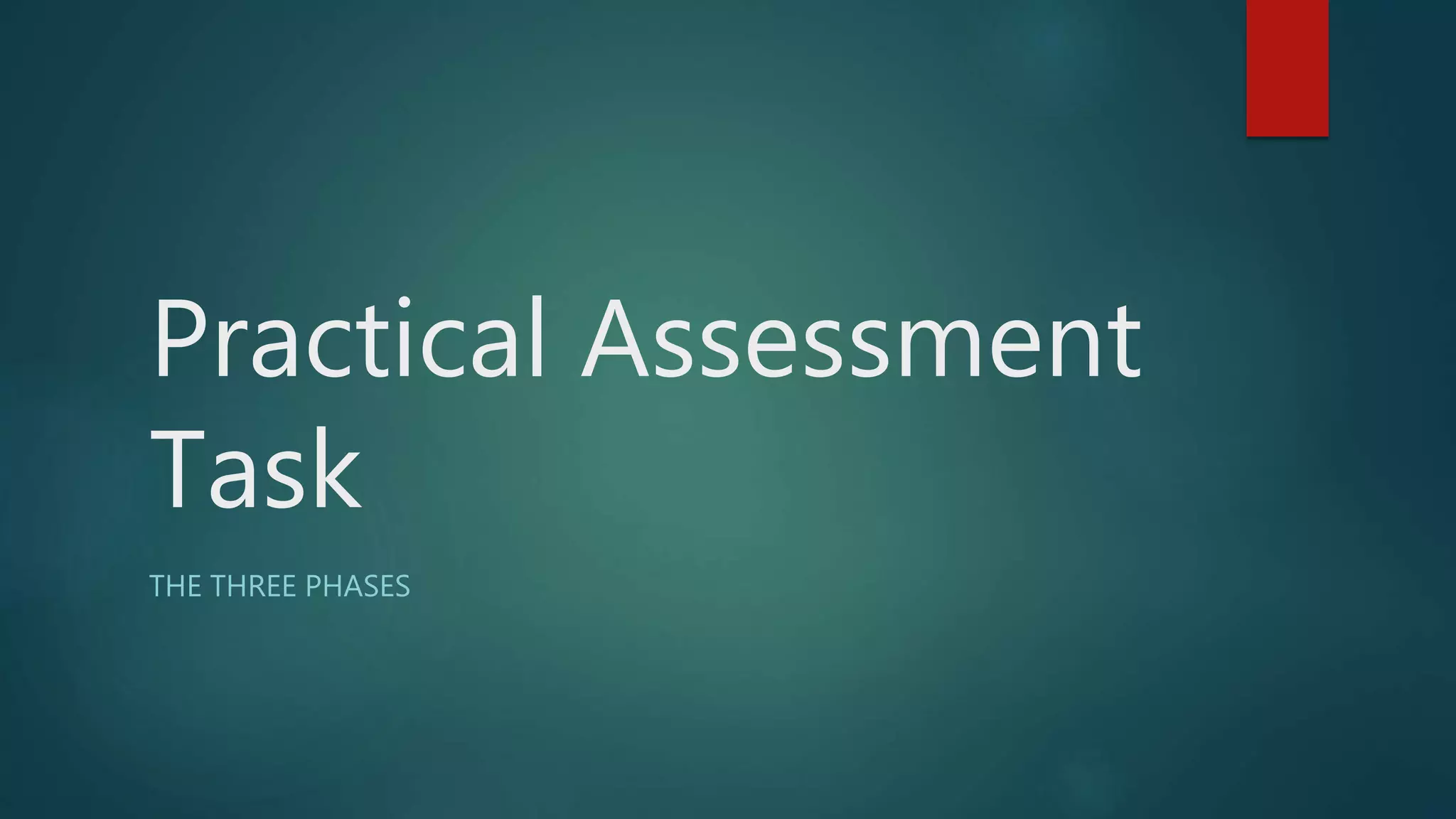 Practical assessment task | PPTX