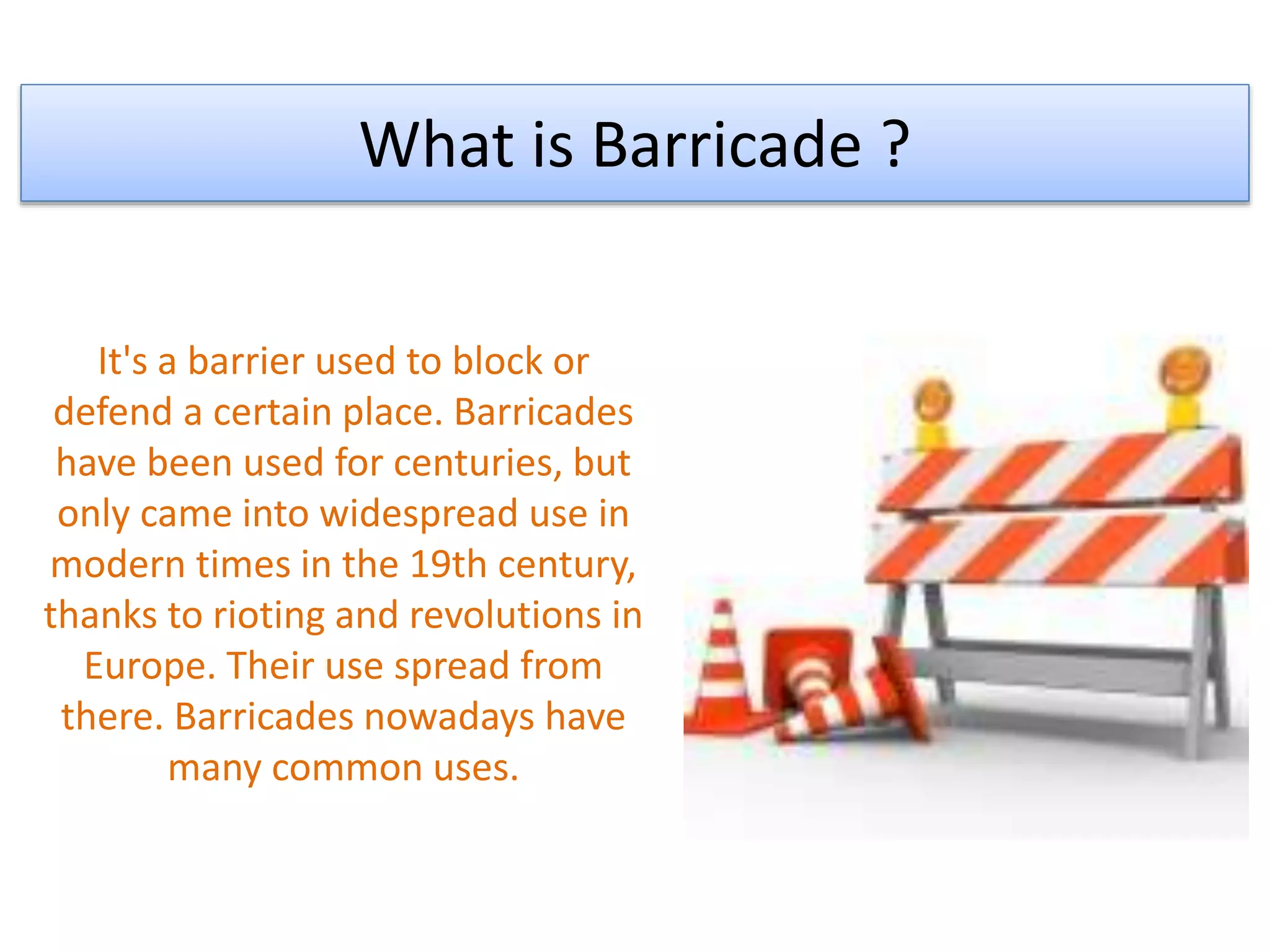 Practical barricade uses for safety & security | PPTX