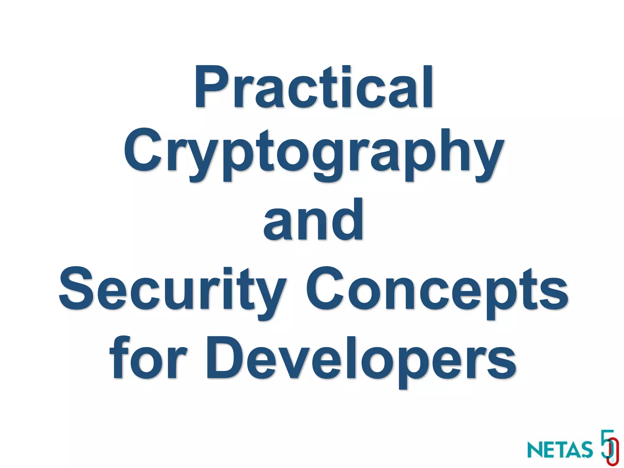 Practical Cryptography and Security Concepts for Developers | PPT Practical Cryptography and Security Concepts for Developers | PPT