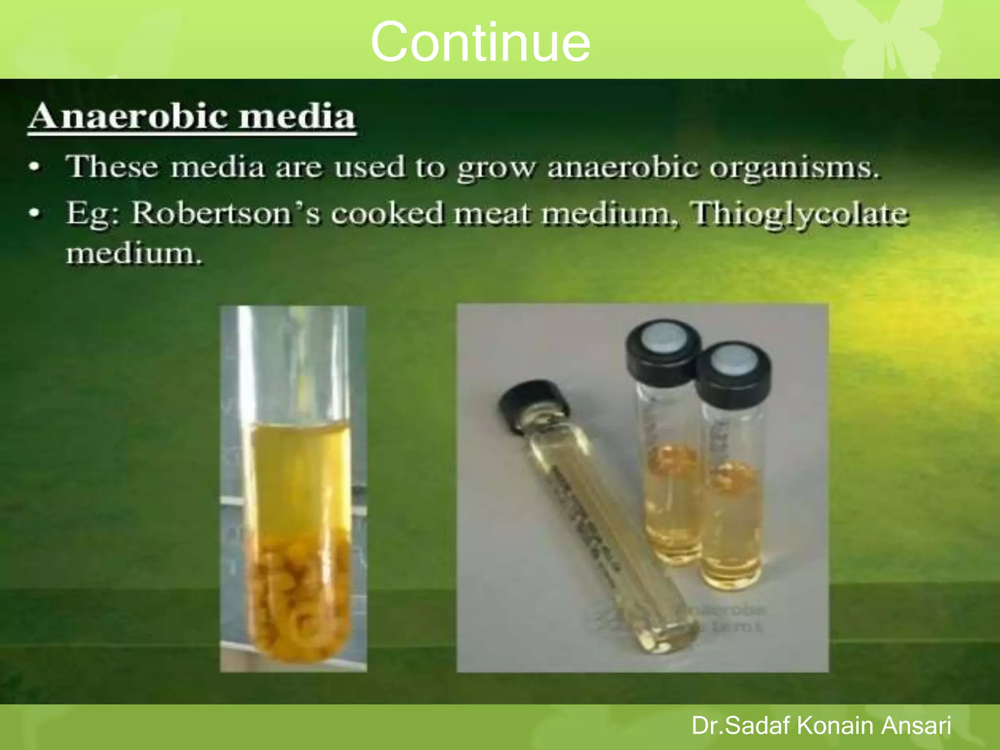 Practical culture media and culture methods 3rd yr MBBS $ 2nd yr BDS | PPTX