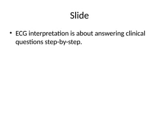 Practical_ECG_Interpretation_Seminar.pptx